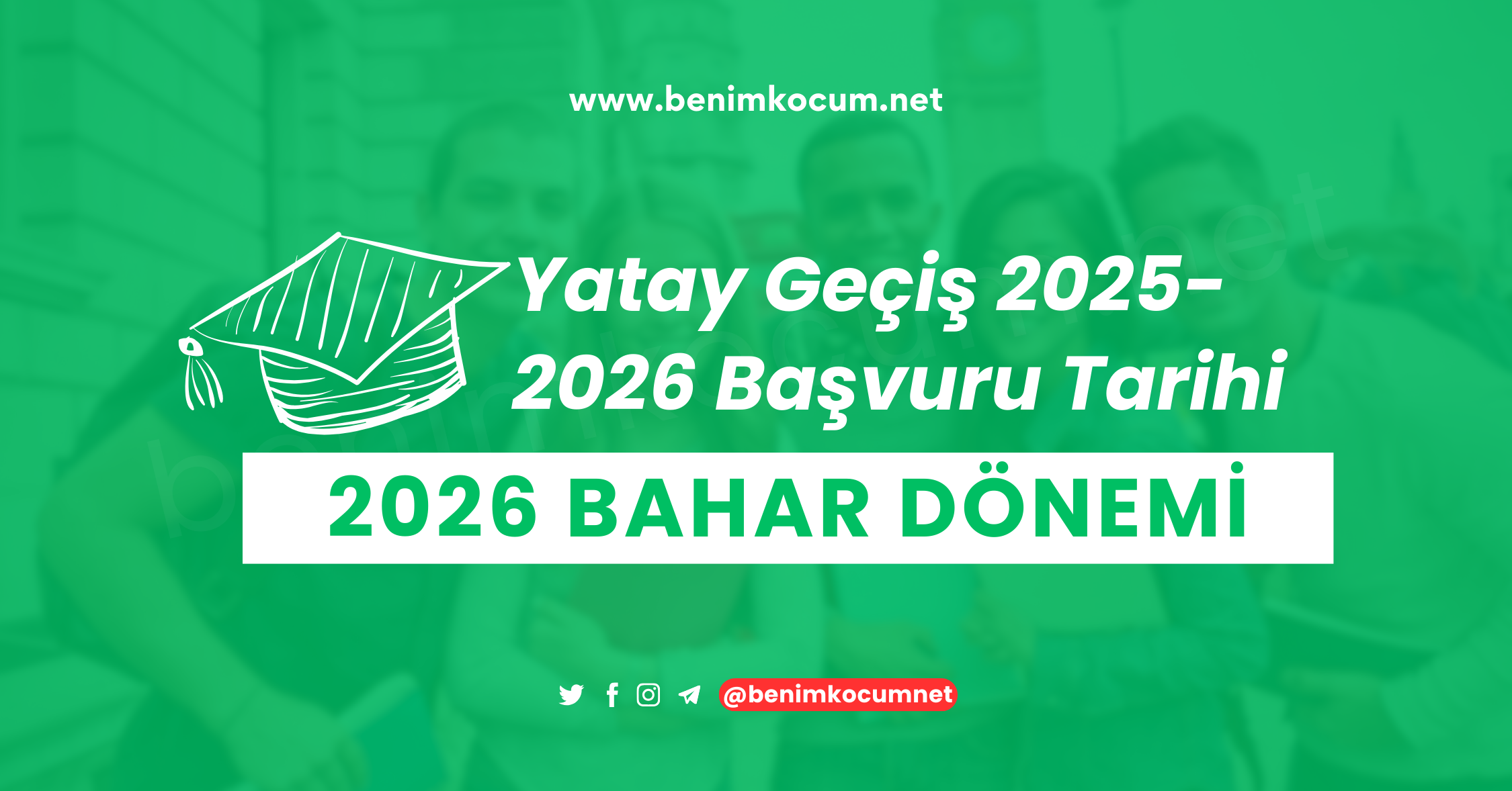 2025-2026 Bahar Dönemi Yatay Geçiş Başvurusu Başlayan Üniversiteler ...